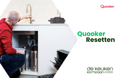 Quooker Resetten Stap-voor-Stap Handleiding (2026) – Keuken Kompaan